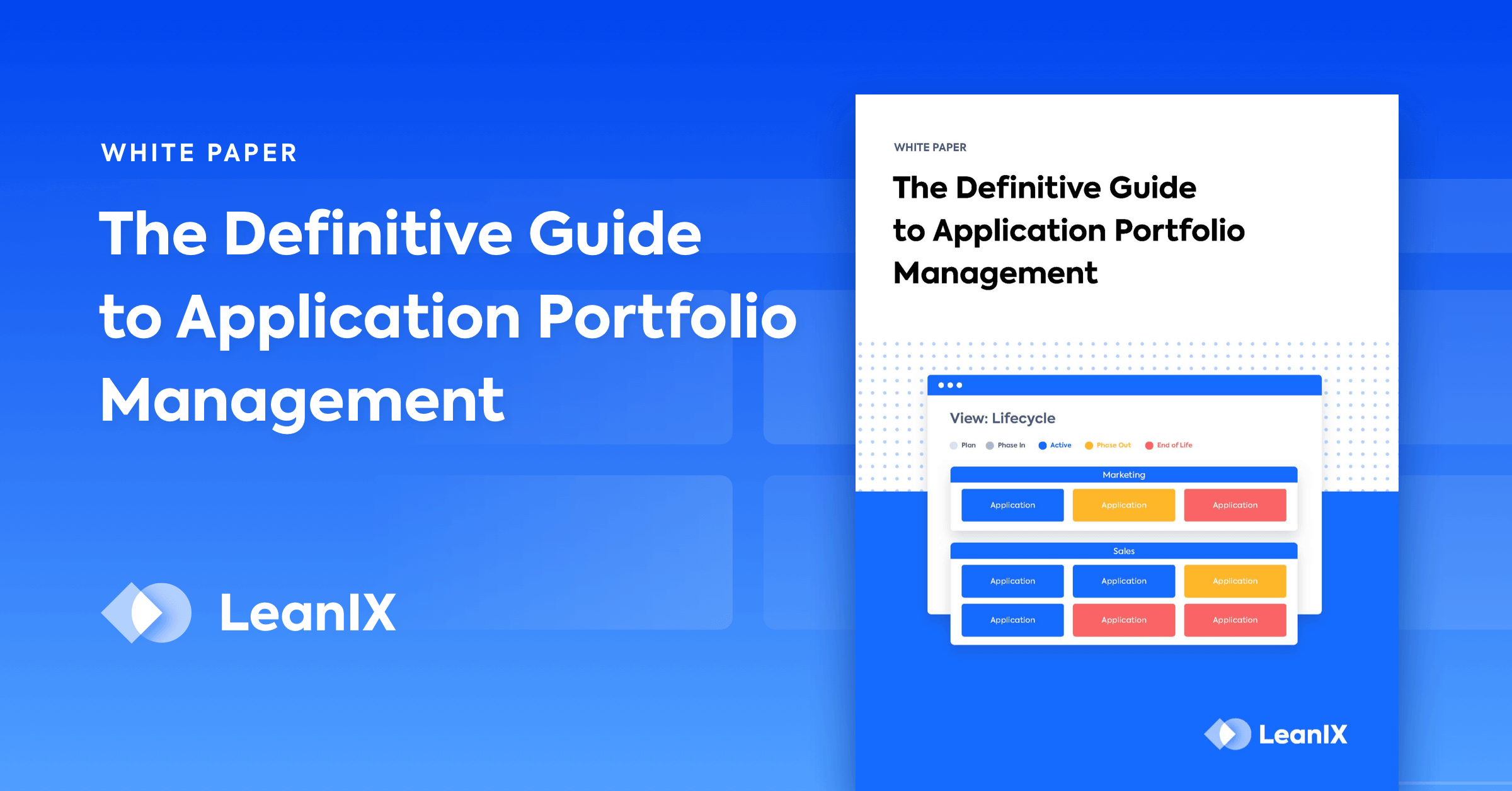 The Definitive Guide to Application Portfolio Management The Definitive Guide to Application Portfolio Management